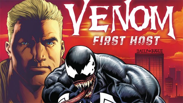 Exclusive Preview: Venom: First Host #1 Reveals the Symbiote's Past
