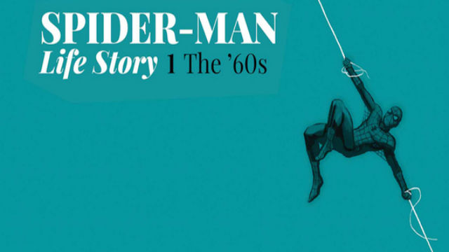 Spider-Man: Life Story Sends Marvel's Wall-Crawler Back To the '60s