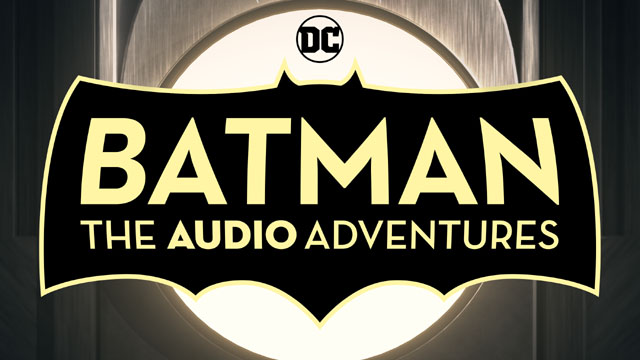 Batman: The Audio Adventures Season 2 Premieres on October 7