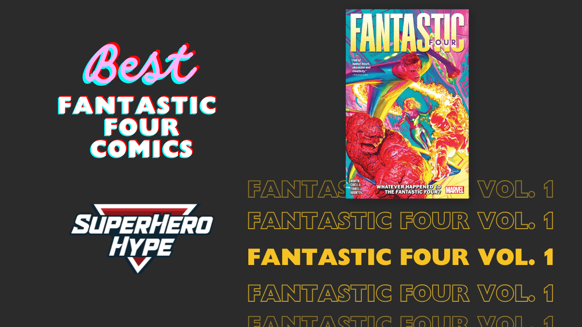 Best Fantastic Four Comics in 2025